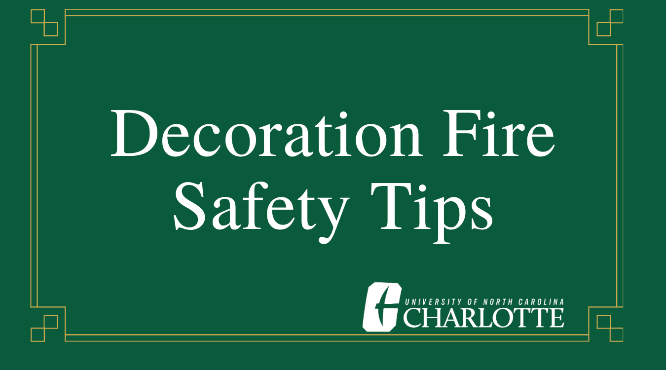 Decoration Fire Safety Tips - Environmental Health and Safety